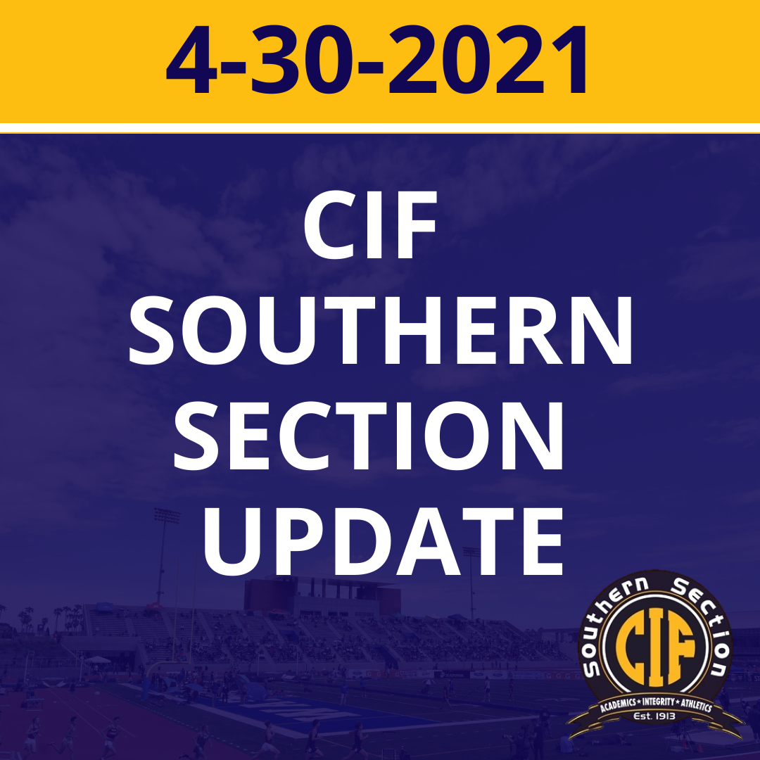 MEMO - Southern Section Update - April 30, 2021 - CIF Southern Section