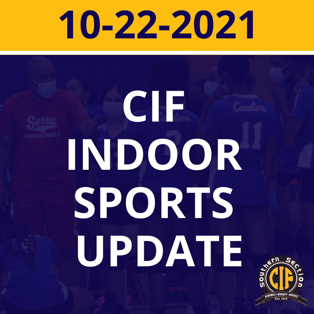 CIF Face Covering Guidance - 10/22/2021 Update - CIF Southern Section