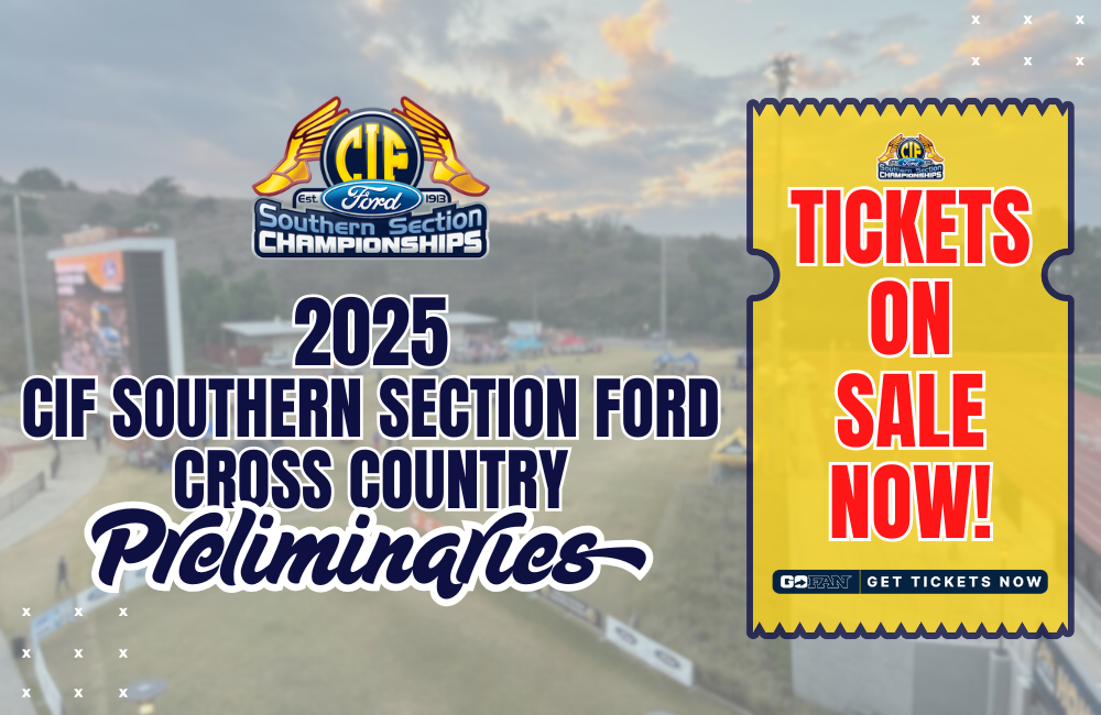 2025 CIF-SS Ford Cross Country Prelims - Mt. SAC General/Ticket ...