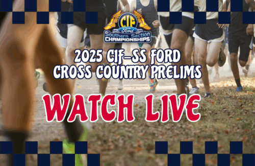 WATCH LIVE: CIF-SS Ford Cross Country Prelims - CIF Southern Section